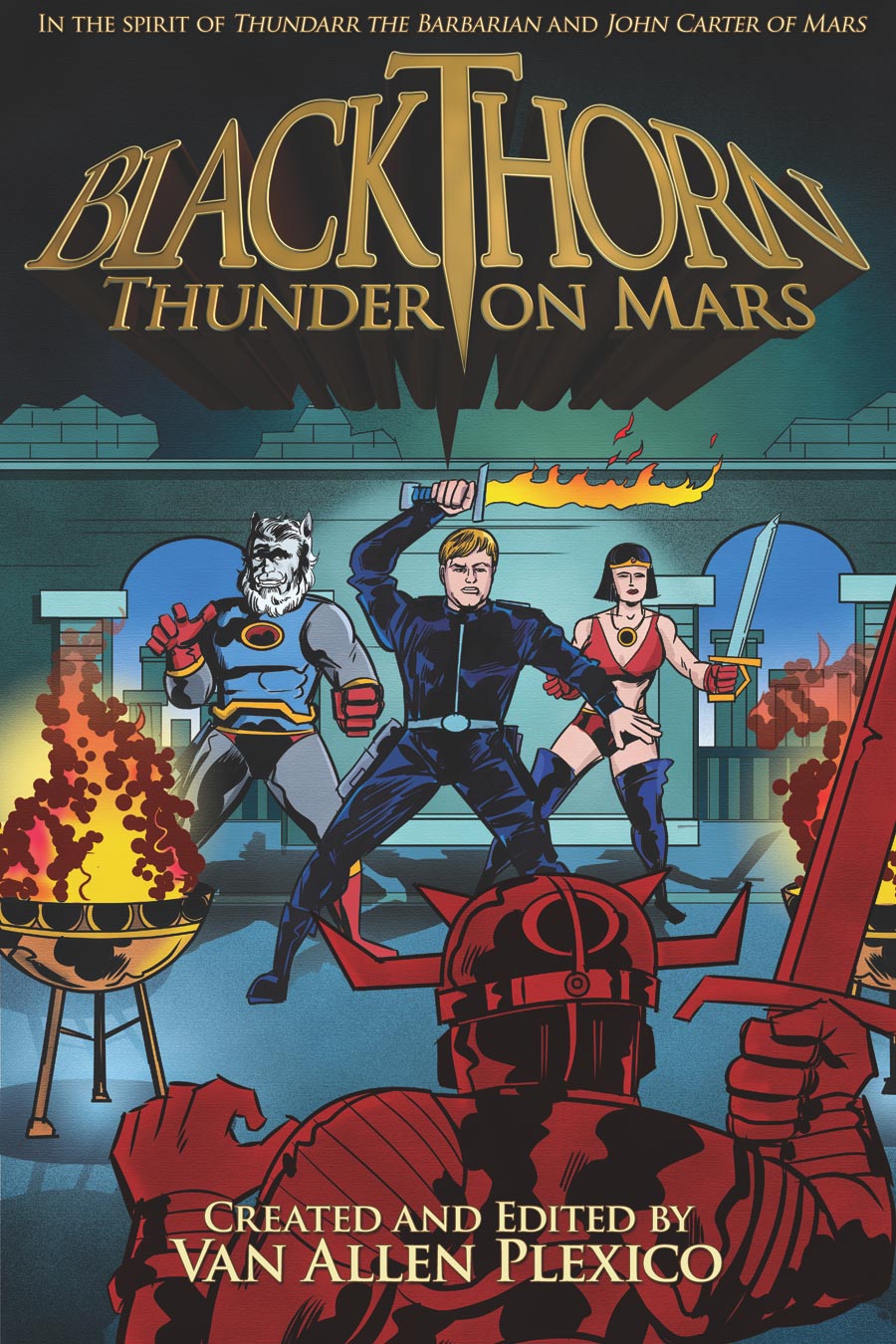 ALL PULP: WHITE ROCKET BOOKS' BLACKTHORN: THUNDER ON MARS EXPLODES ONTO ...