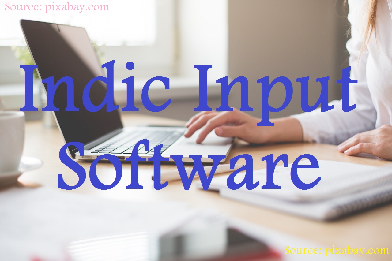 HINDI INDIC INPUT SOFTWARE क्या है
