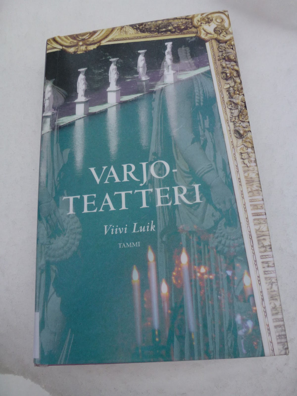 Luettua elämää: Viivi Luik: Varjoteatteri