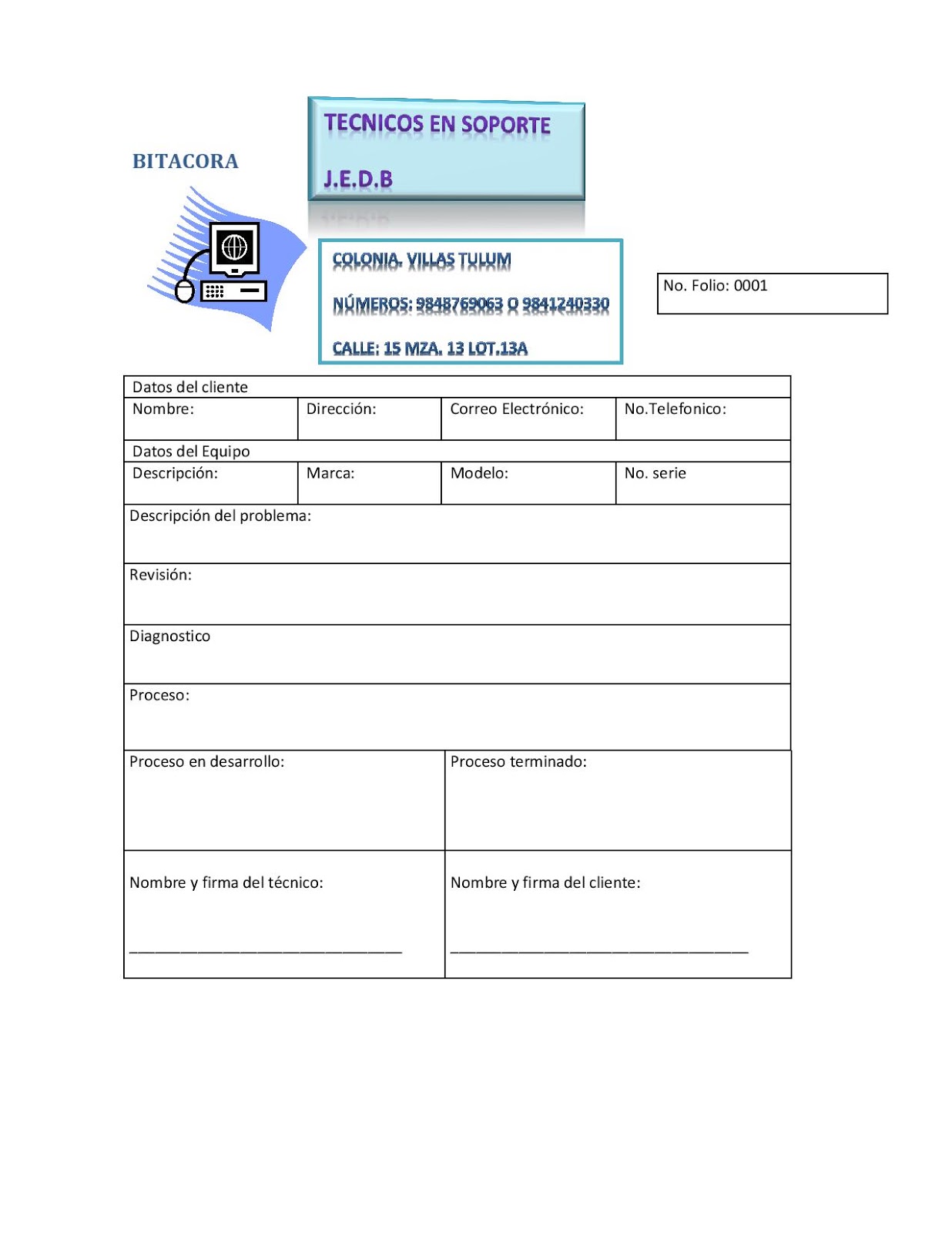 Soporte Tecnico Presencial : ¿Qué es bitácora?