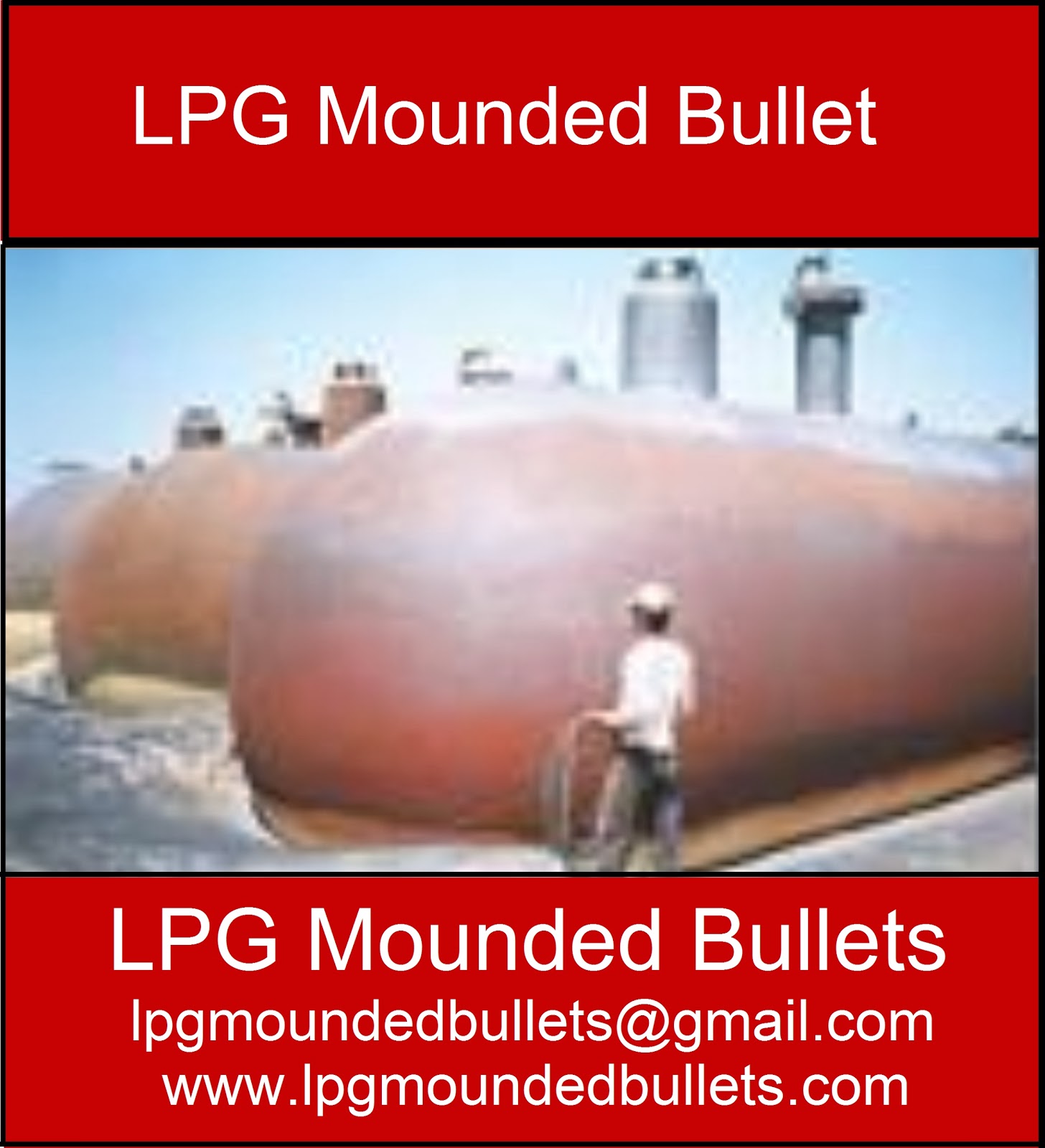 LPG Mounded Bullets