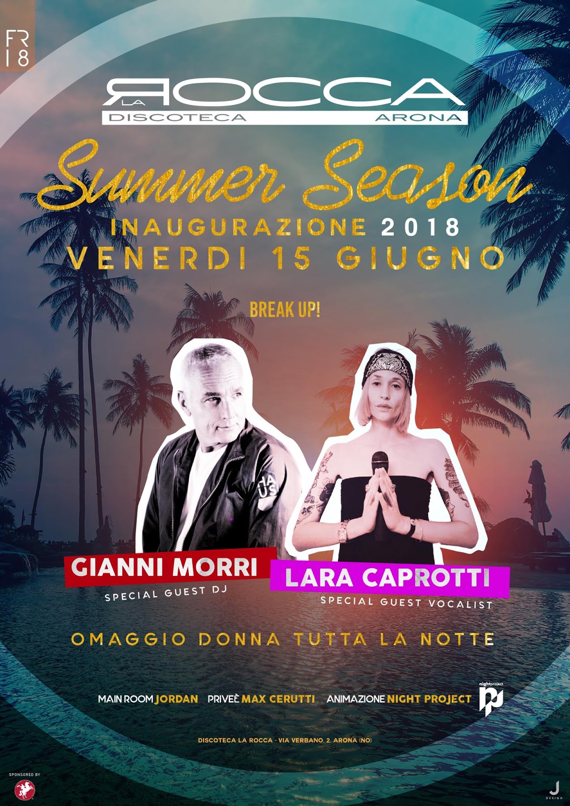 Discoteca La Rocca Gold: Break Up! @ La Rocca - Inaugurazione Estivo 2018