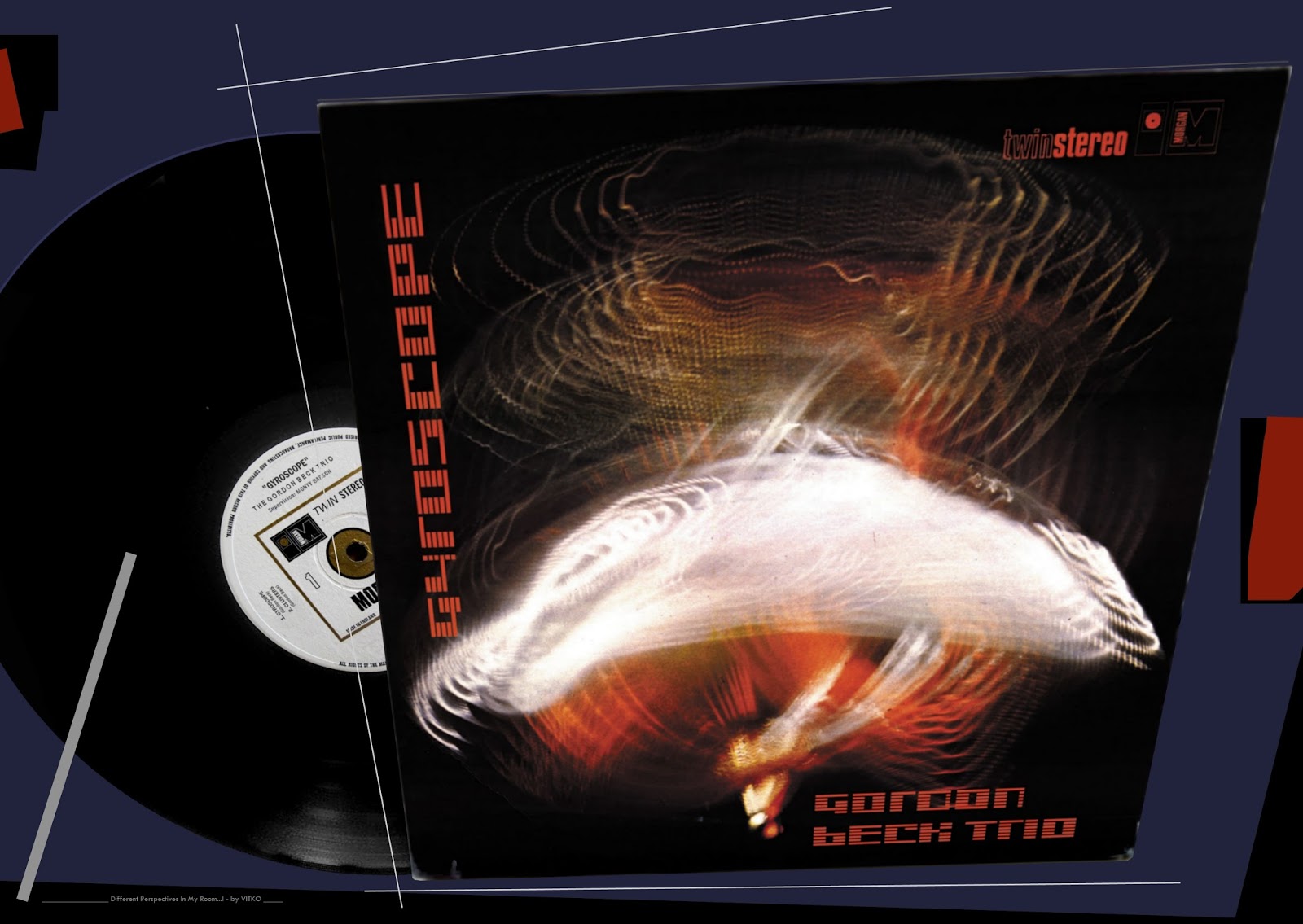 Different Perspectives In My Room...!: GORDON BECK TRIO – Gyroscope ...