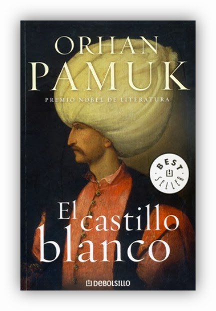 Blog de la revista Lecturas Tu Red: El castillo blanco, de Orhan Pamuk