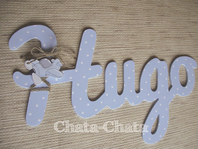 Chata-chata. Decoración infantil: LETRAS PARA HUGO