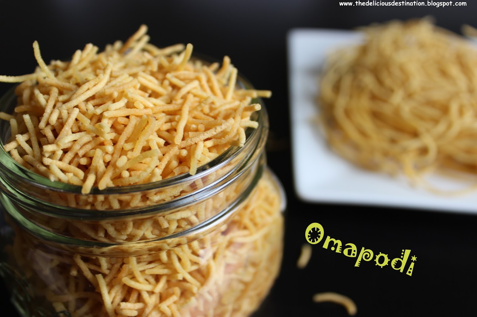 The Delicious Destination: Omapodi / Plain Sev