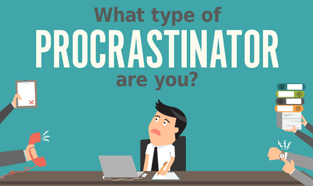 What Type of Procrastinator are you? #infographic - Visualistan