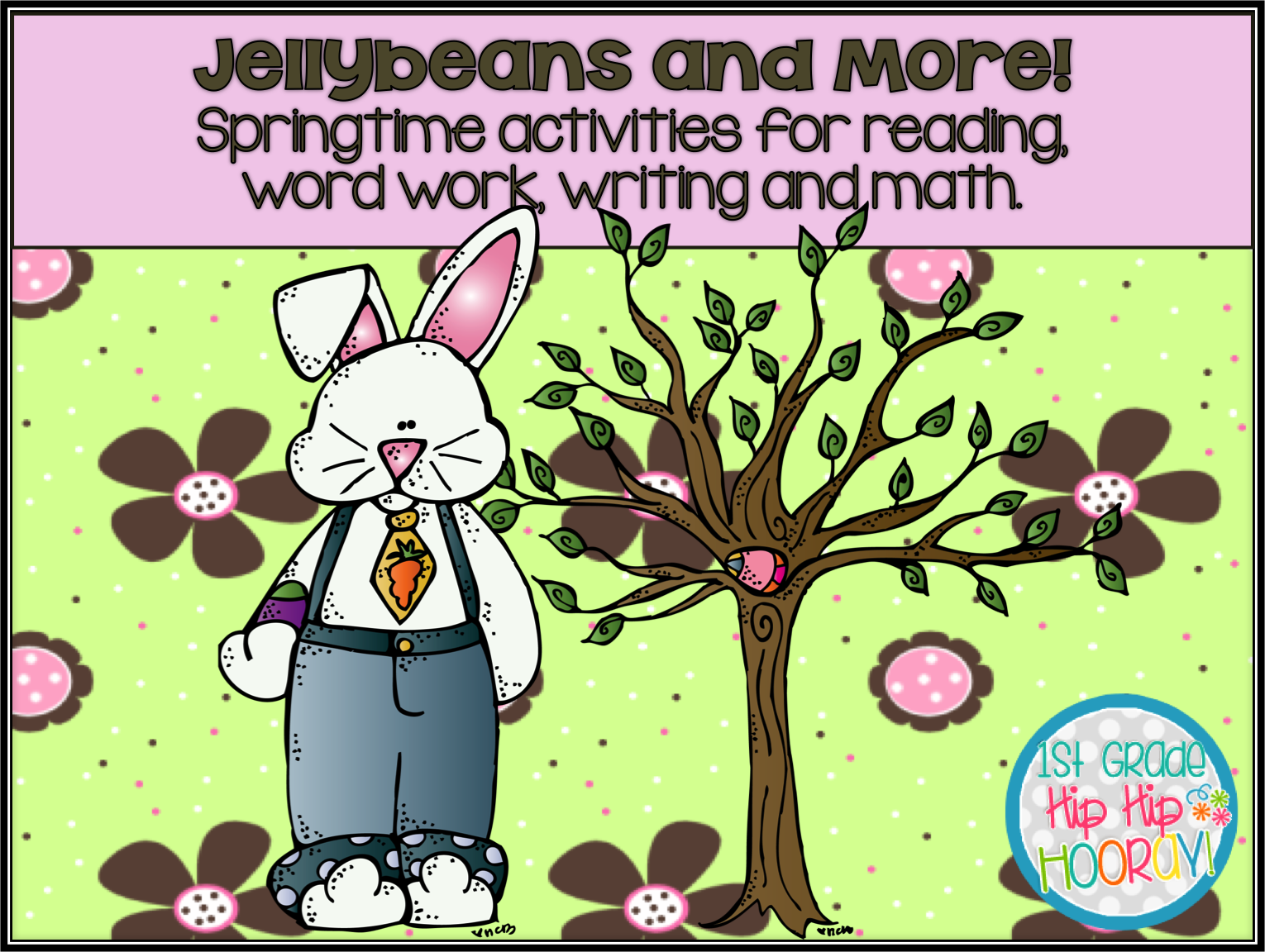 1st Grade Hip Hip Hooray!: Jellybeans and More...Springtime Activities