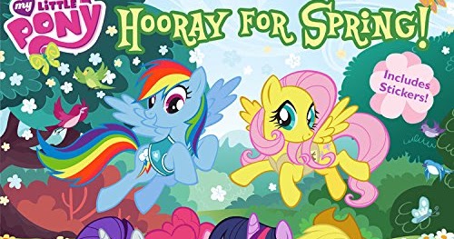 MLP Hooray for Spring Book Receives Cover Art | MLP Merch