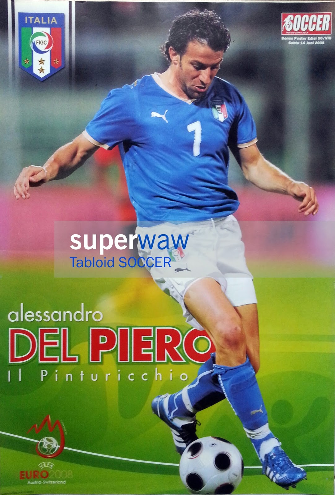 POSTER ALESSANDRO DEL PIERO (ITALIA 2008)