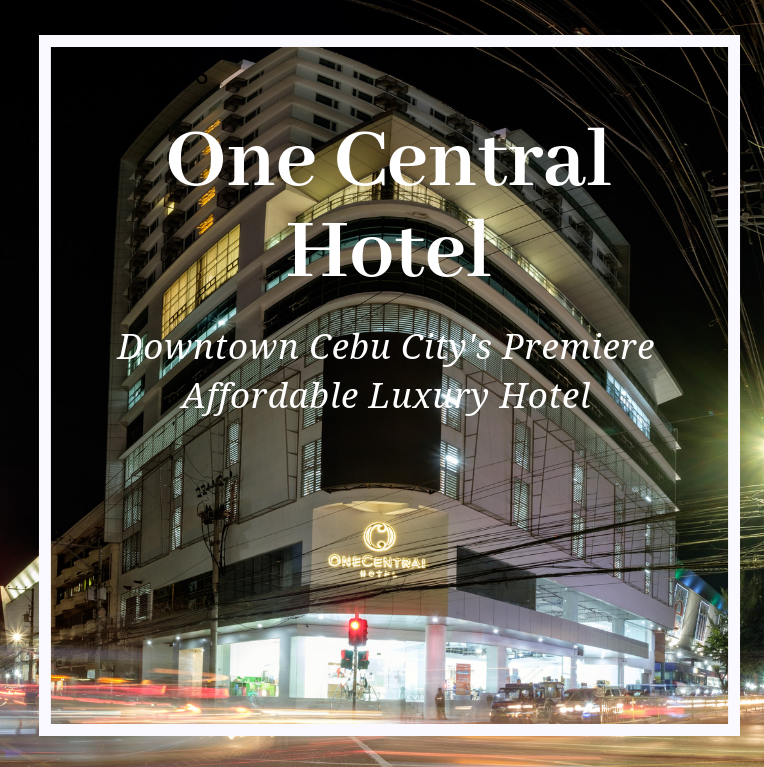 GASTRONOMY by Joy: One Central Hotel: Downtown Cebu City's Premiere ...