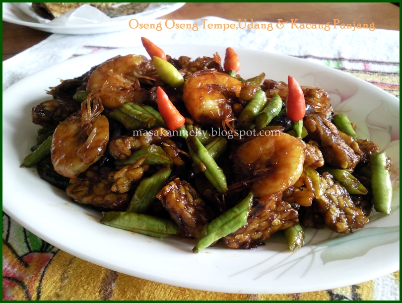 Masakan Melly: Oseng Oseng Tempe,Udang & Kacang Panjang