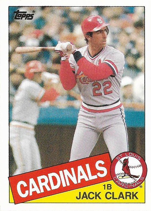 1985 Topps: #22T - Jack Clark