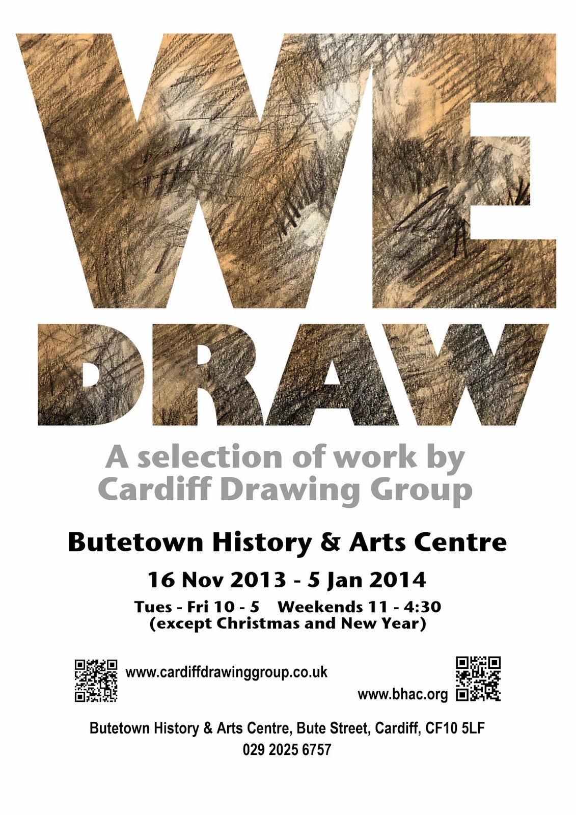 Cardiff Drawing Group: WE DRAW 16 Nov 2013 - 5 Jan 2014