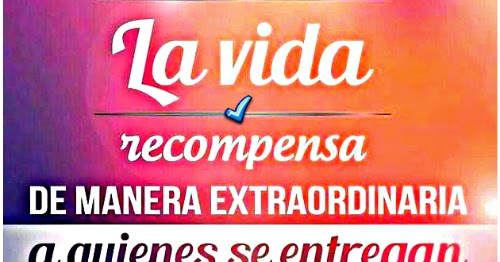 Ser Positivos: La vida recompensa