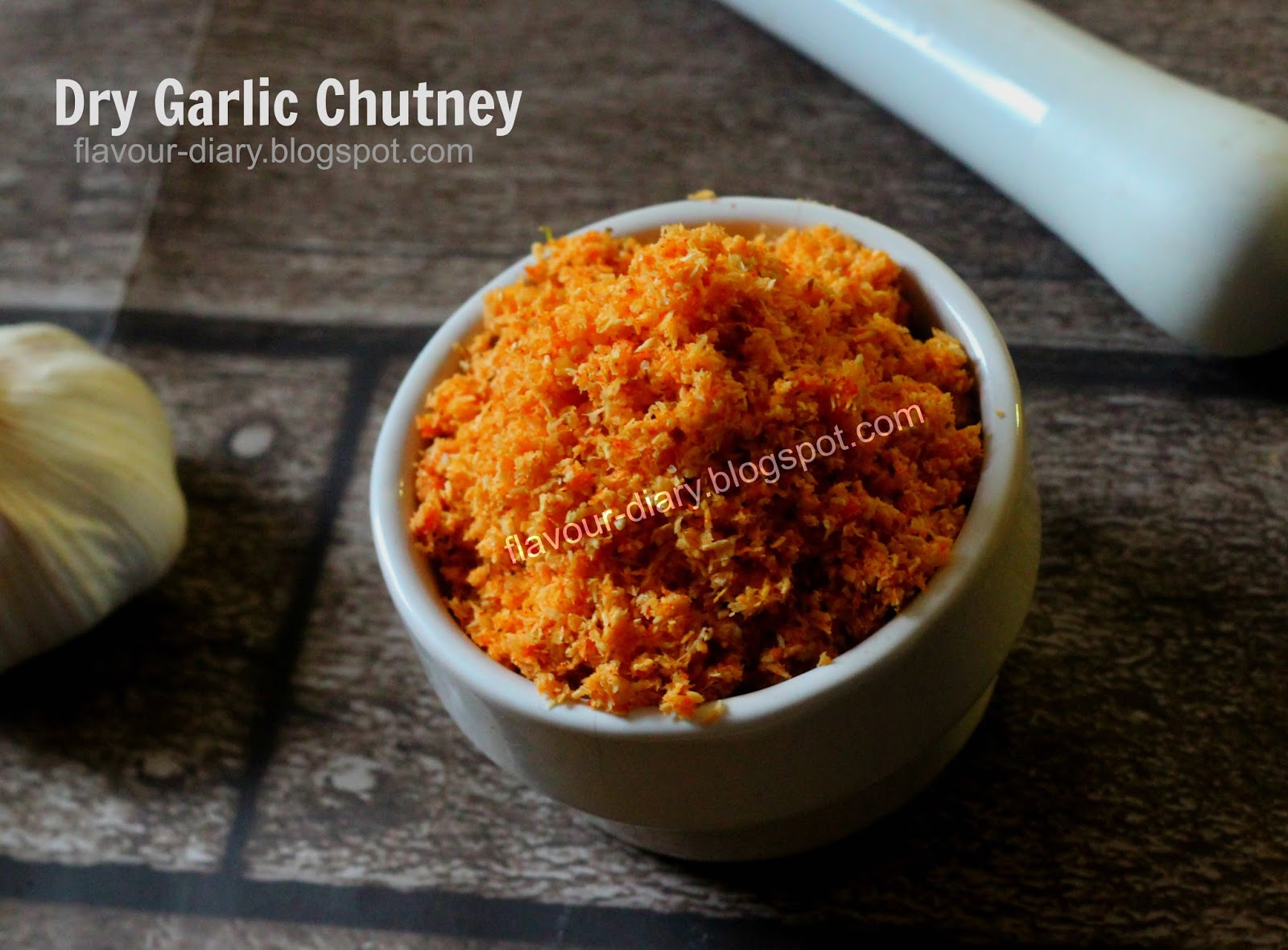 Flavour Diary: Dry Garlic Chutney | Lahsun ki Chutney | Podi Recipe ...