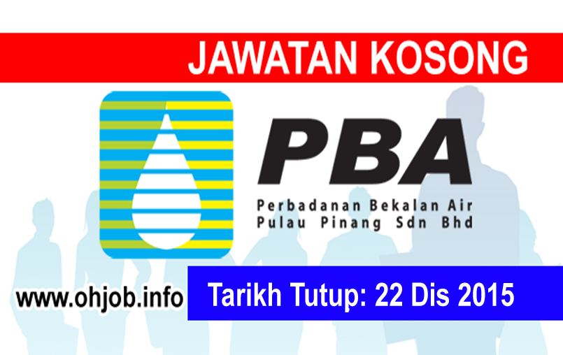 Jawatan Kosong Perbadanan Bekalan Air Pulau Pinang (PBAPP) (30 Disember ...