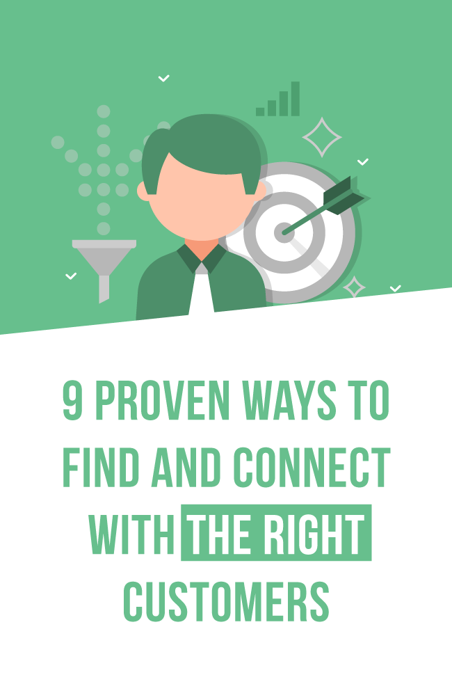 Targeting and Connecting with Potential Customers – 9 Tactics