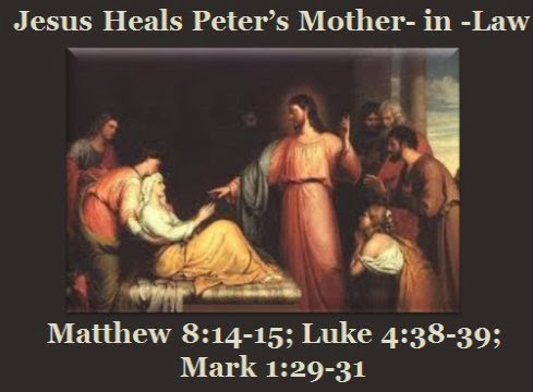 Word Of God: Miracles of Jesus - Peter's mother-in-law healed