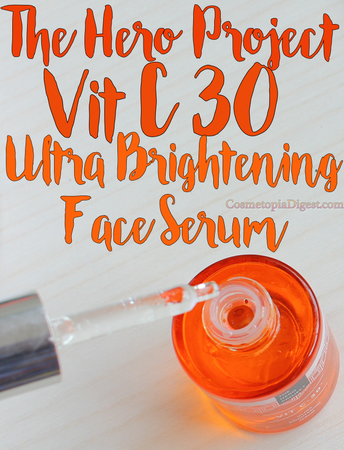 The Hero Project Vit C 30 is the Best Vitamin C Ever - Cosmetopia ...