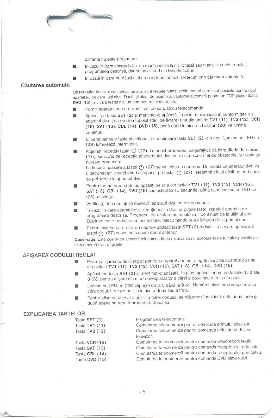 Coduri si instructiuni telecomanda universala Watson URC 22B-6N