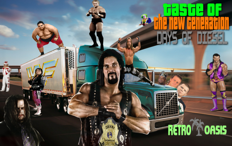 Retro Oasis: A Taste of the New Generation: Days of Diesel: WWF Monday ...