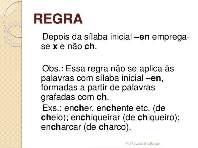 PRINCIPAIS REGRAS ORTOGRÁFICAS DA LÍNGUA PORTUGUESA.