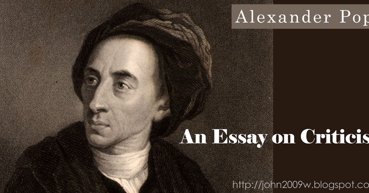 Critical introduction to the Selected part of Essay on Criticism ~ Mini ...