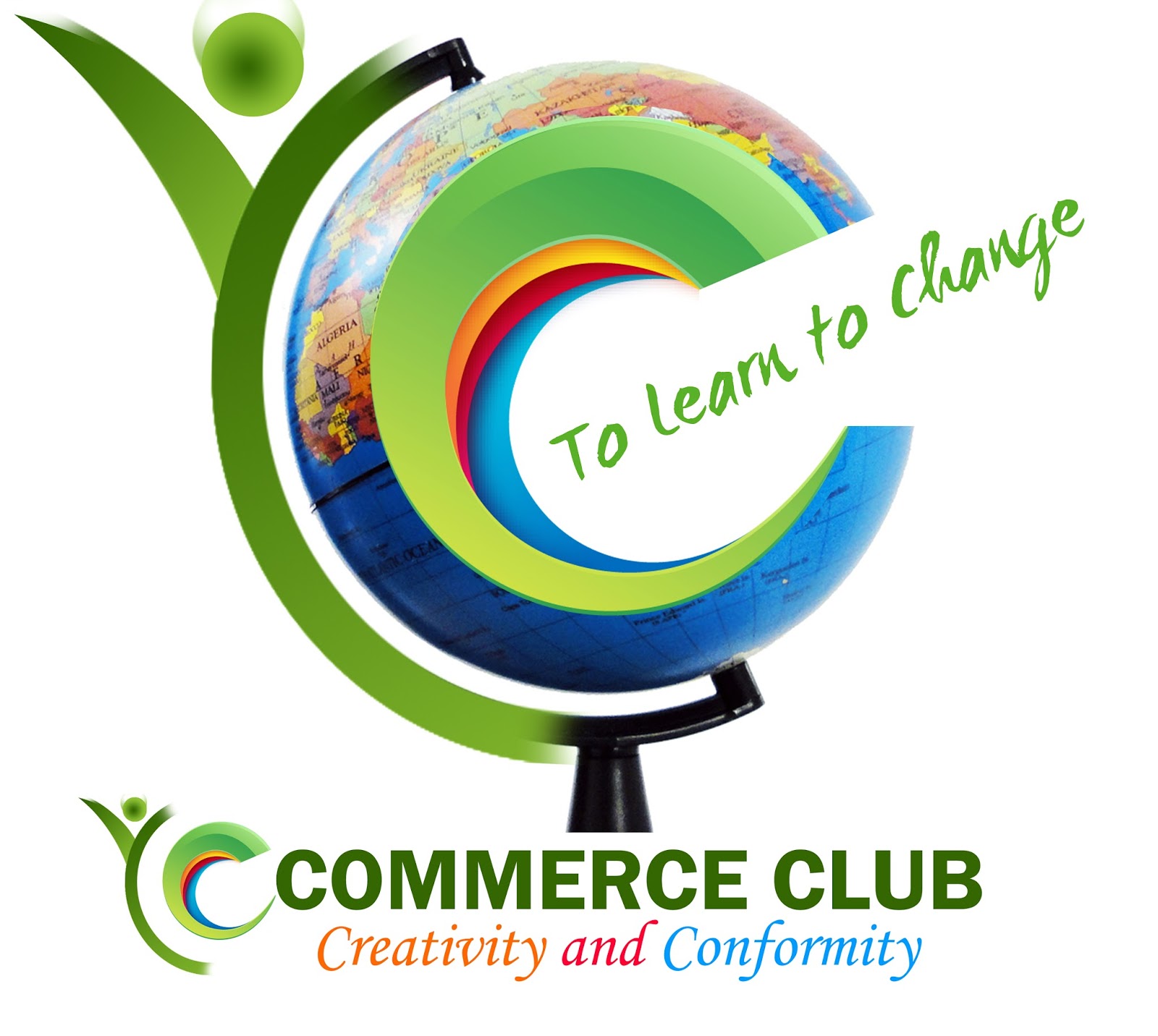 To Learn to Change: Commerce Club