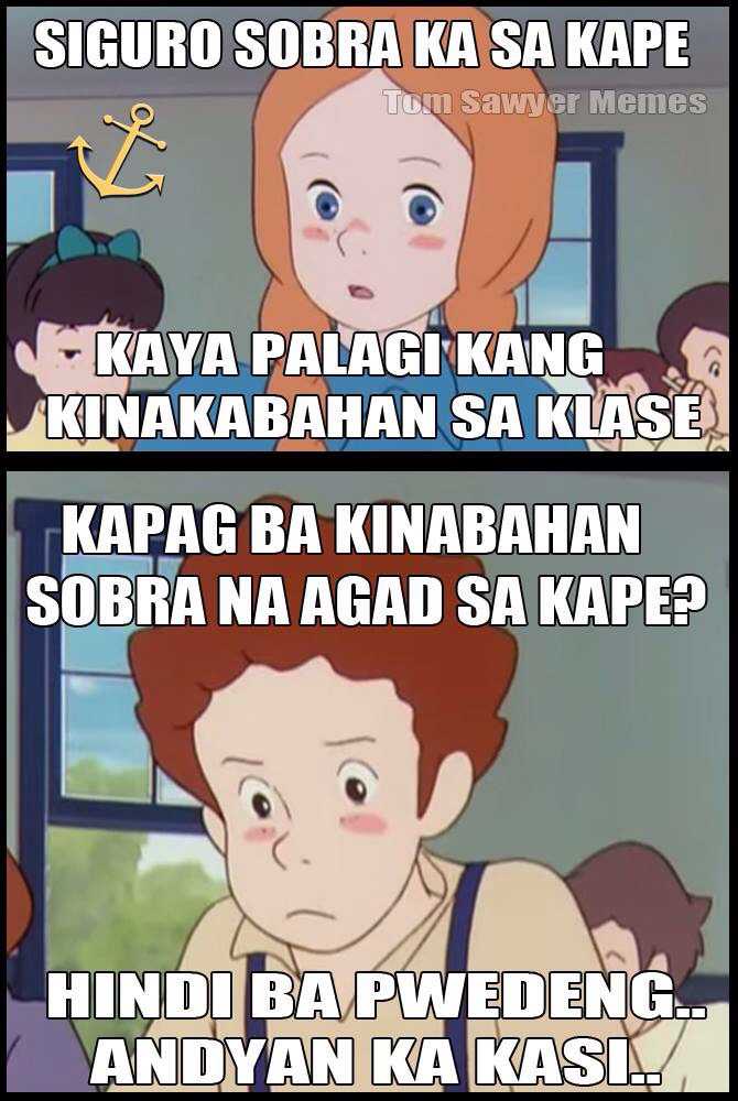 Tom Sawyer Meme's ~ JUST SIT BACK RELAX ENJOY