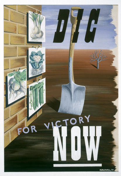 Two Men and a Little Farm: VINTAGE POSTER SUNDAY, DIG FOR VICTORY NOW
