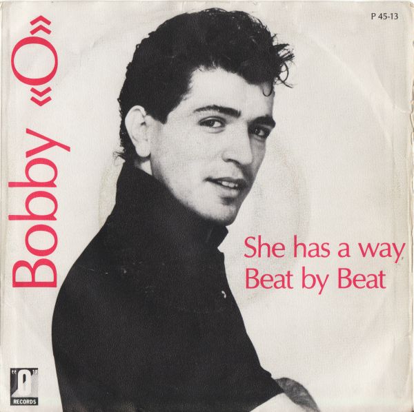 Records 4 People: Bobby "O" (1983) - She Has A Way (7")