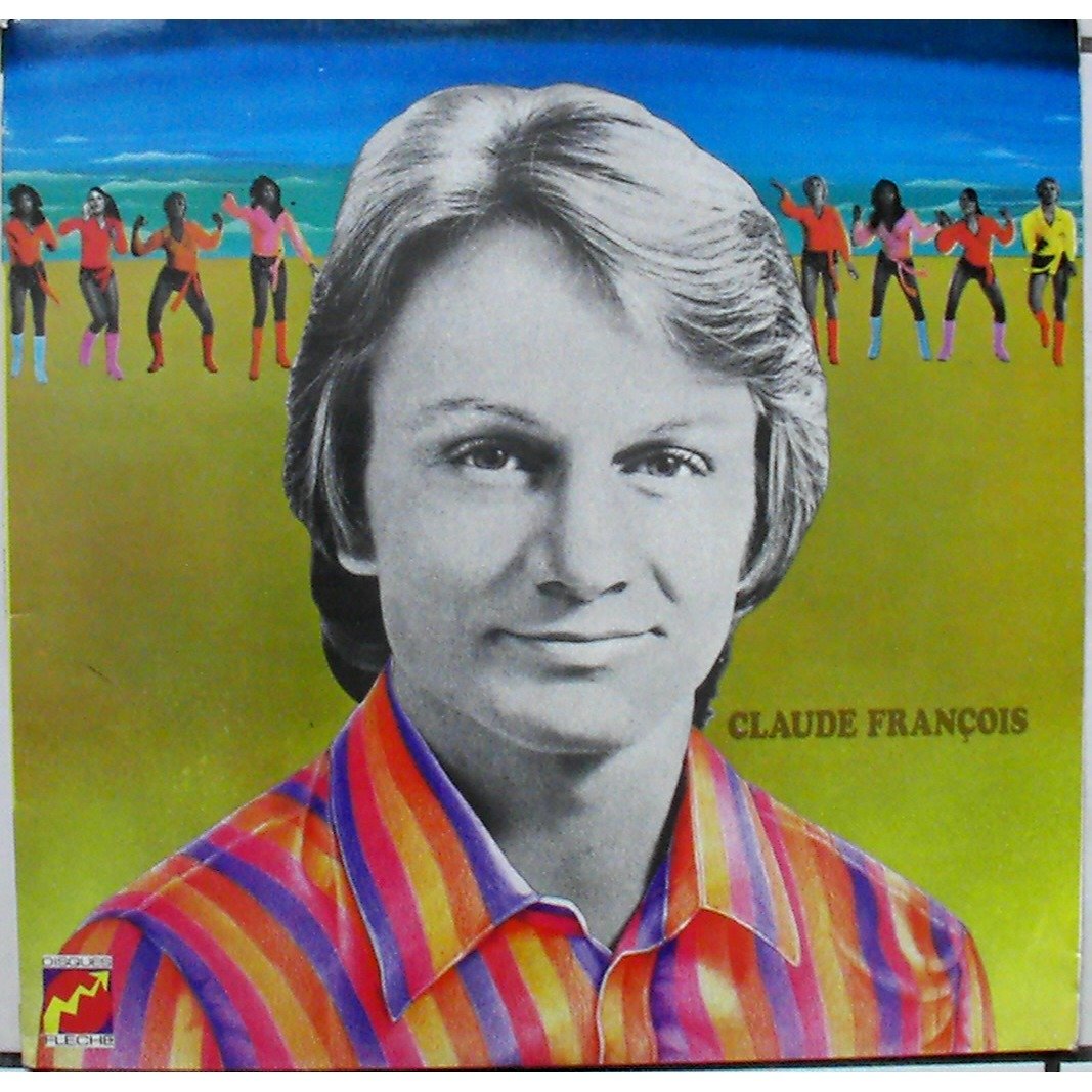 MUSIQUE ANNEES 70: Claude FRANCOIS