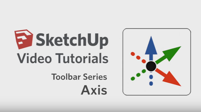 17- SketchUp Training Series: Axes tool - DesignET Site