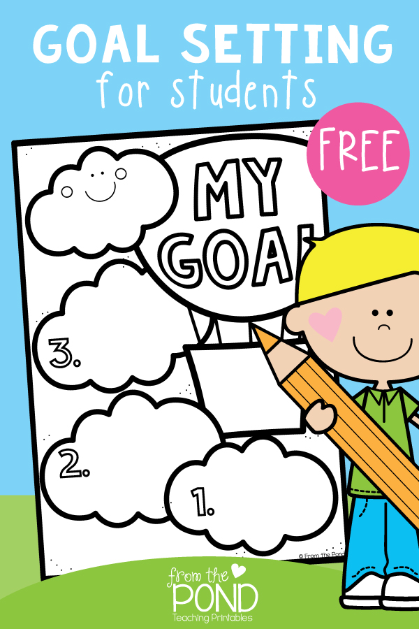 Goal Setting for Students | From the Pond