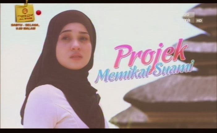 Projek Memikat Suami , Astro Maya HD - LayanOn9