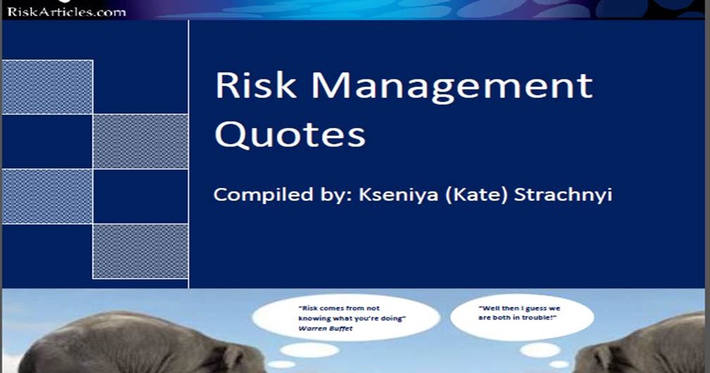 OSH The Journey: Risk Management Quotes