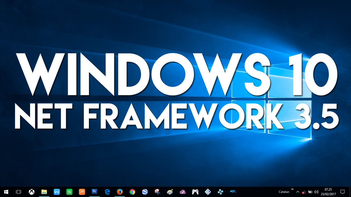Cara Install Net Framework 3.5 Offline pada Windows 10 Pro (work ...