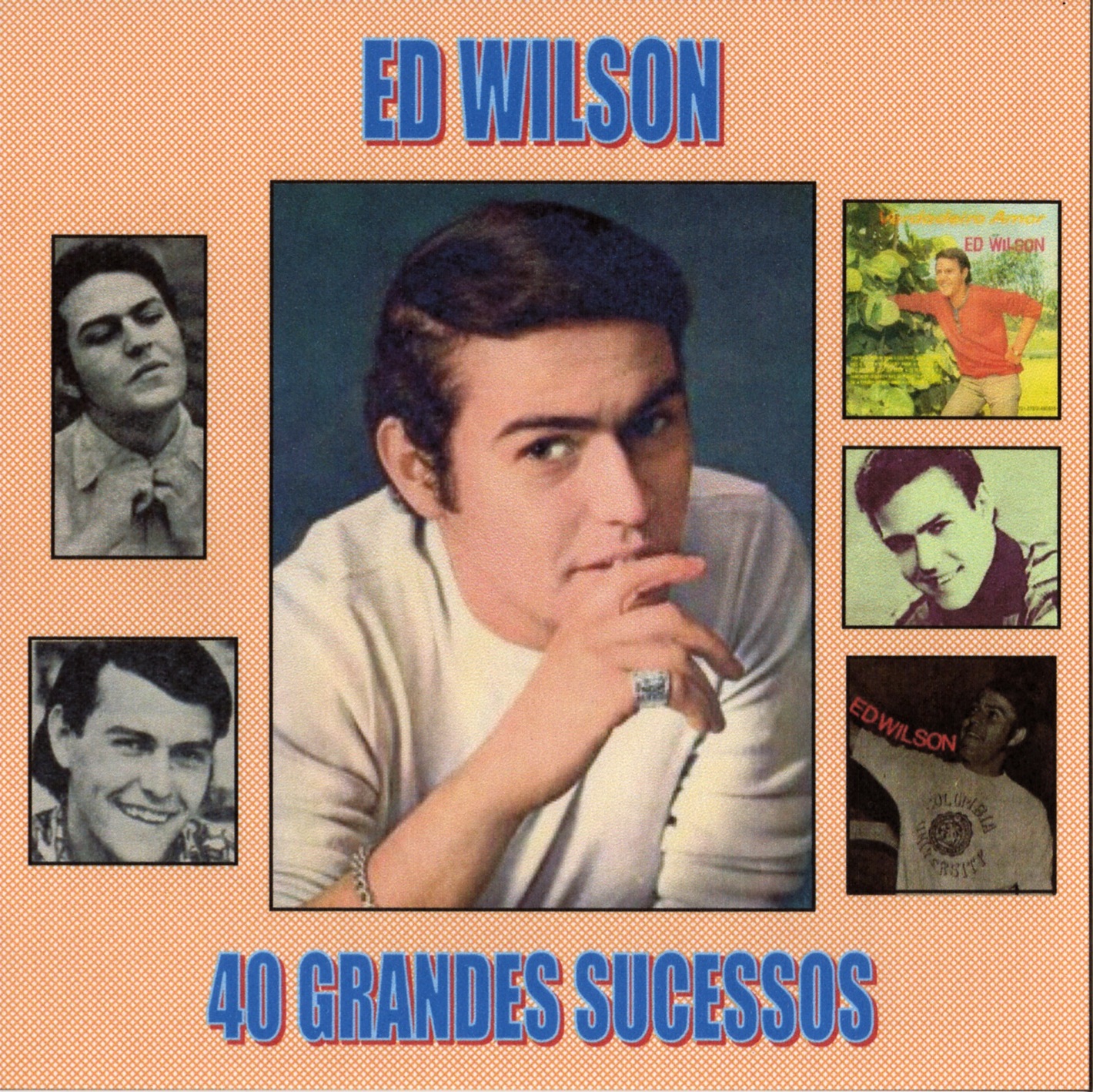 Momentos Mágicos: Ed Wilson 40 Grandes Sucessos