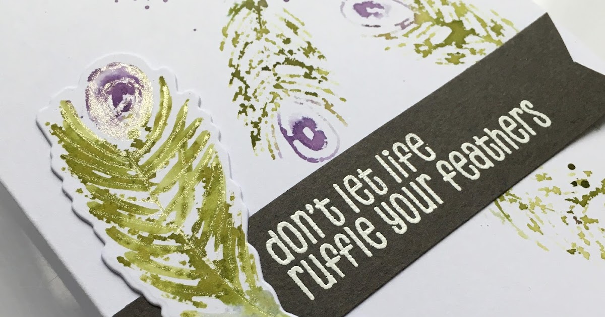 shirley-bee's stamping stuff: Don't Let Life Ruffle Your Feathers