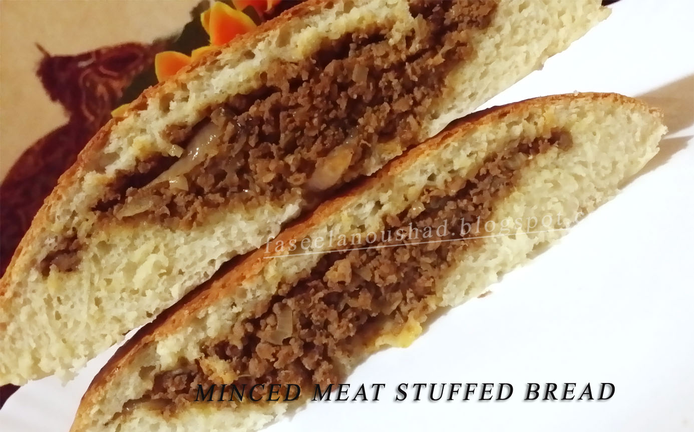GOOD FOOD ENDS WITH GOOD TALK: Minced Meat Stuffed Bread