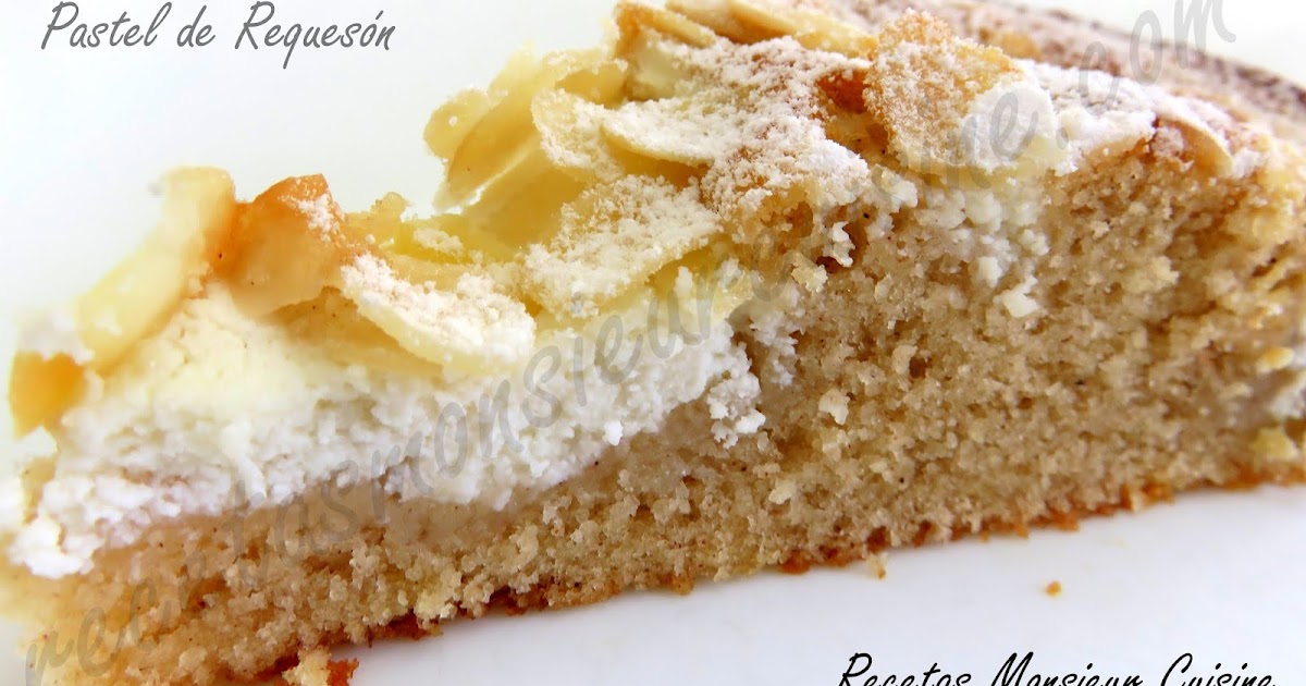 Recetas Monsieur Cuisine: Pastel de Requesón