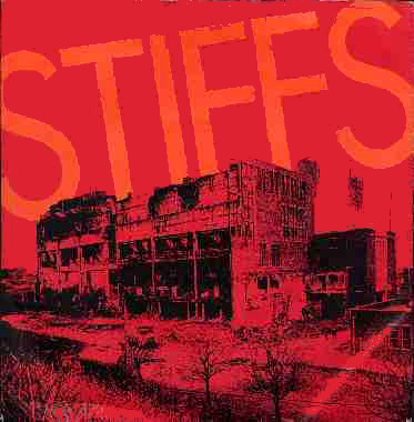 OLD, WEAK BUT ALWAYS A WANKER - THE PUNK YEARS: THE STIFFS - Inside Out ...