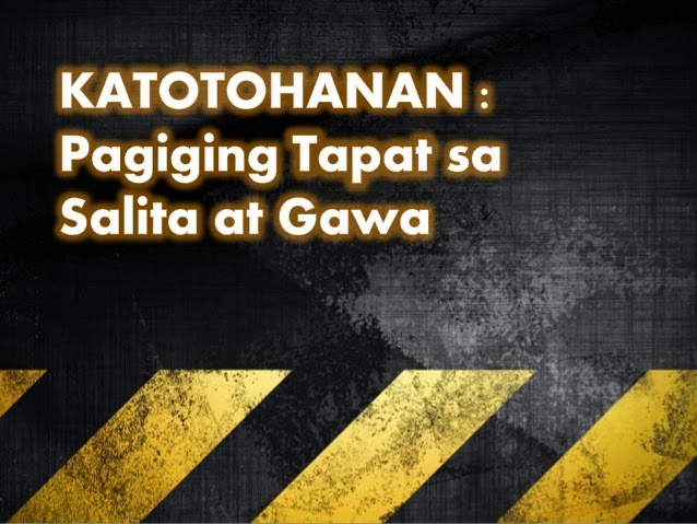 Pagiging Tapat sa Salita at Gawa