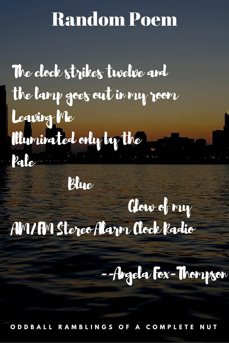 Oddball Ramblings of a Complete Nut: Poetry