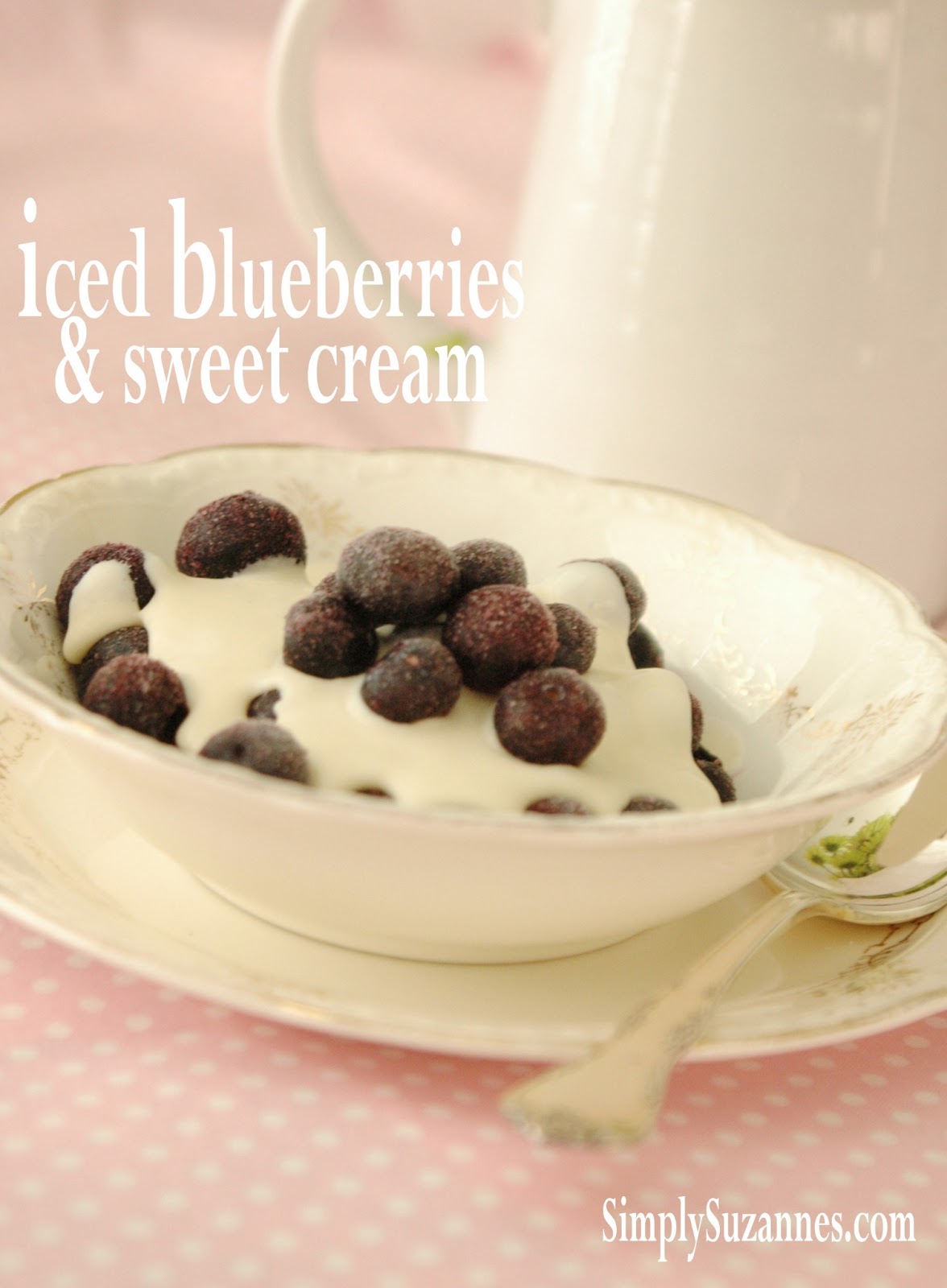 Simply Suzanne's AT HOME: iced berries in sweet cream