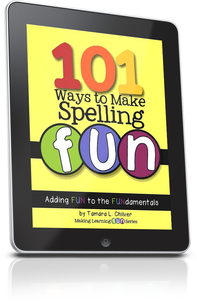 Teaching with TLC: 101 Ways to Make Spelling FUN!