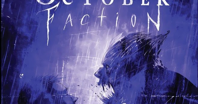 SNEAK PEEK : "October Faction"