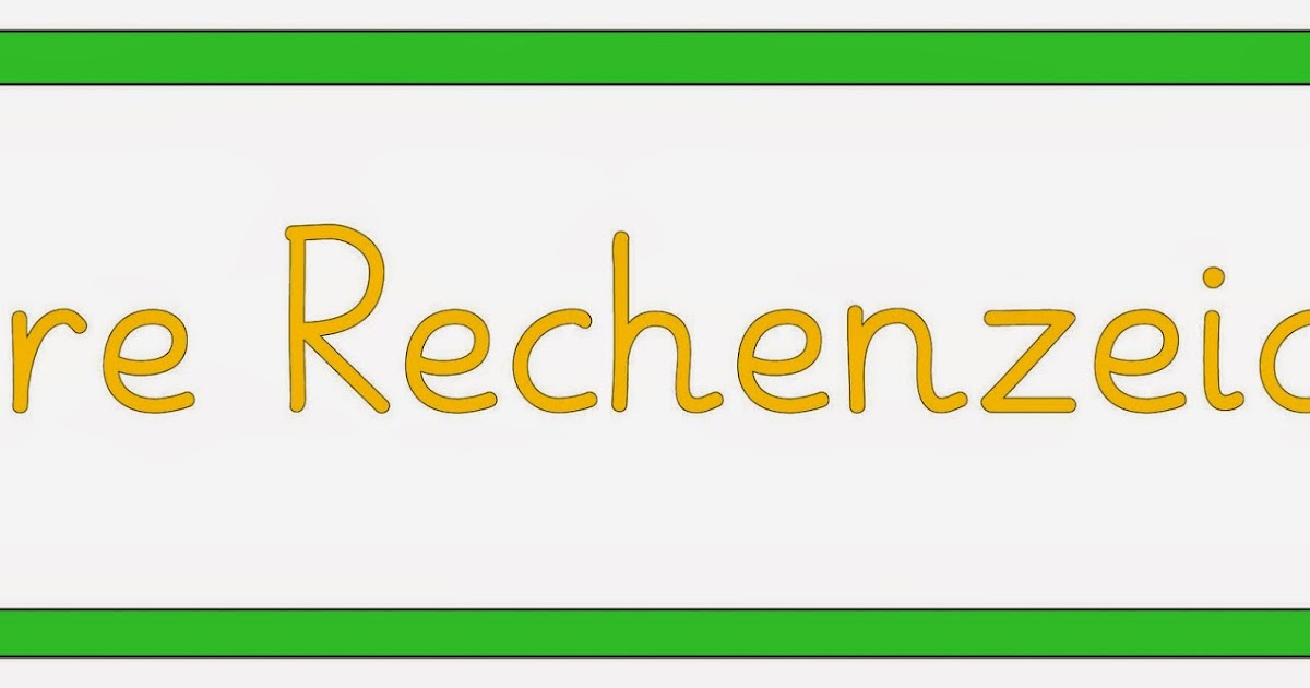 Lernstübchen: die Rechenzeichen