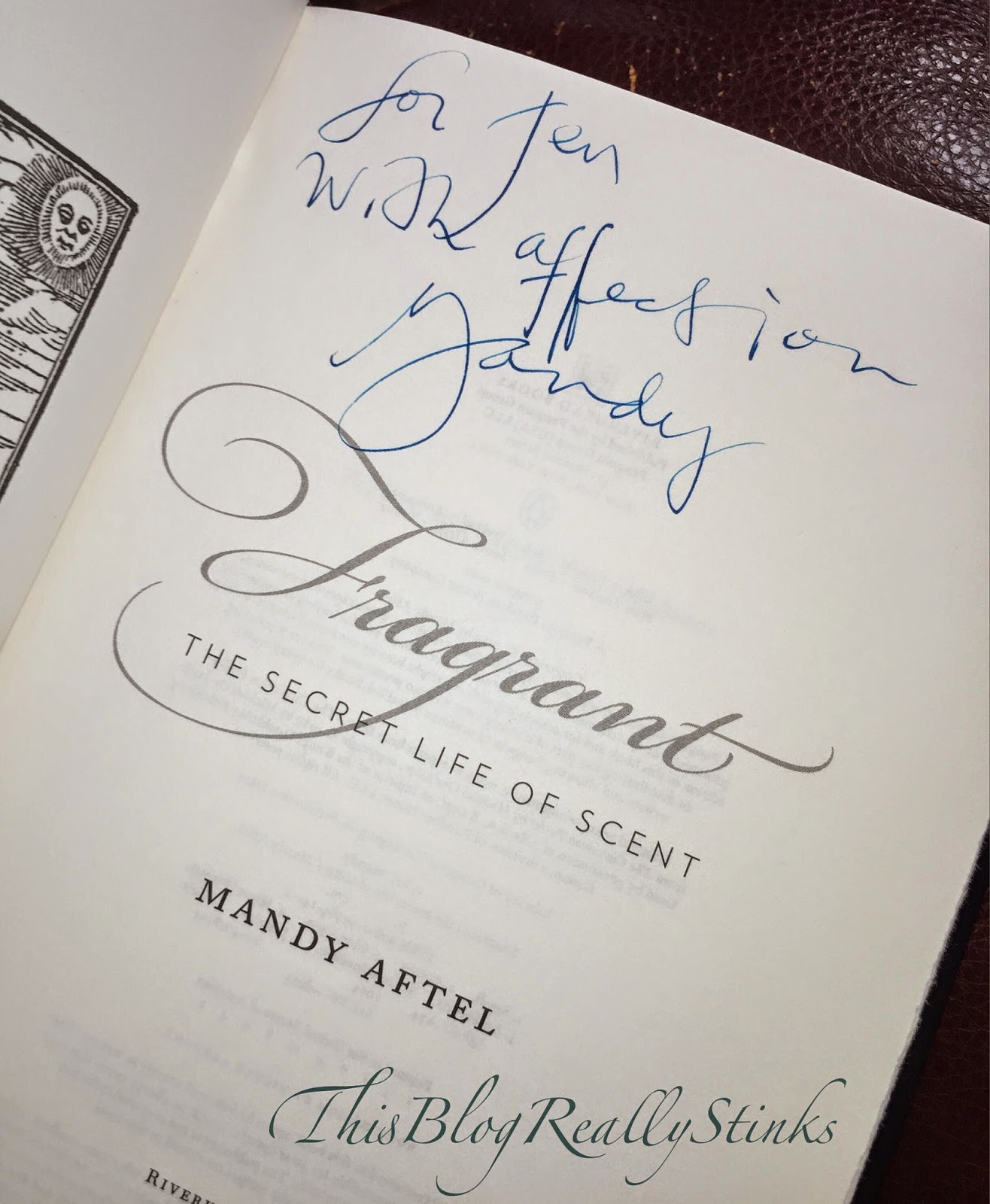 This Blog Really Stinks. (A perfume blog): On Mandy Aftel's book ...